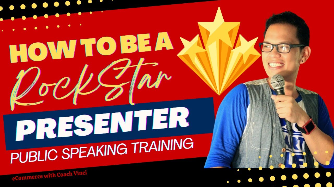 How to Become a RockStar Presenter | Public Speaking Training by Coach ...