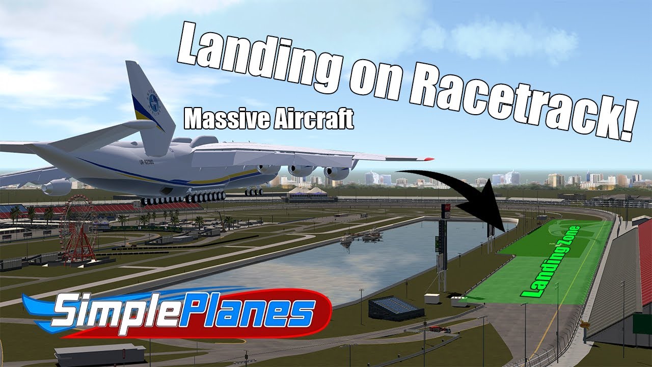 Landing Planes on Race Track | SimplePlanes - YouTube