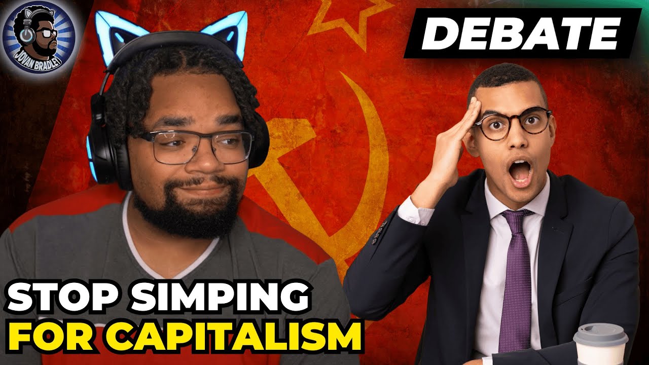 Nick ACTUALLY LEARNS the harms of capitalism || JOVAN DEBATES - YouTube