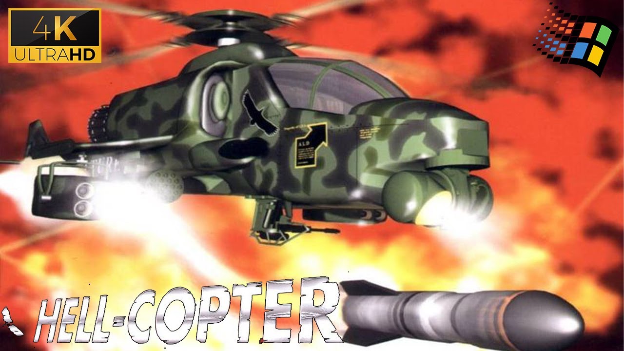 PC First Look [062] | Hell-Copter (1999) | 4K60ᶠᵖˢ | Win 10/11 - YouTube