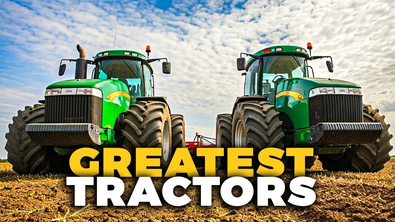 Top 10 Greatest Tractors of All Time - Legends of the Field - YouTube