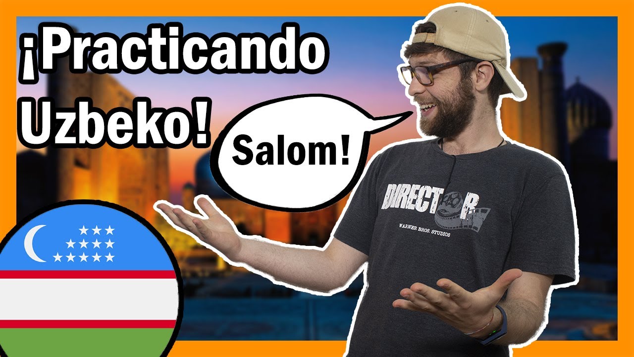 COMO HABLAR UZBEKO || Erasmus con Usted #17 - YouTube