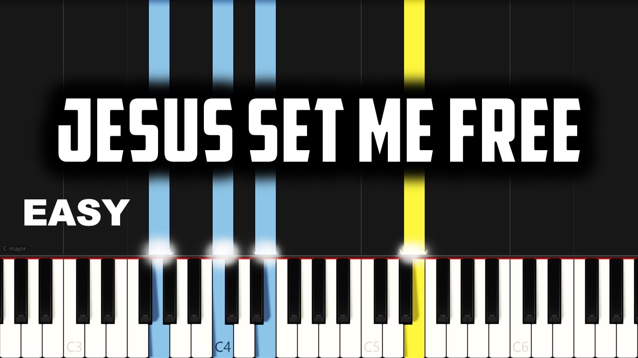 Jesus Set Me Free | EASY PIANO TUTORIAL BY Extreme Midi - YouTube