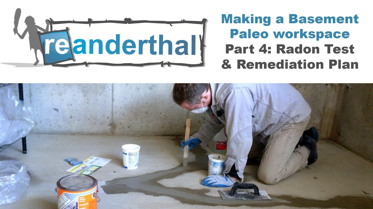 Making a Basement Paleo Workspace p4: Radon Results & An Unplanned ...