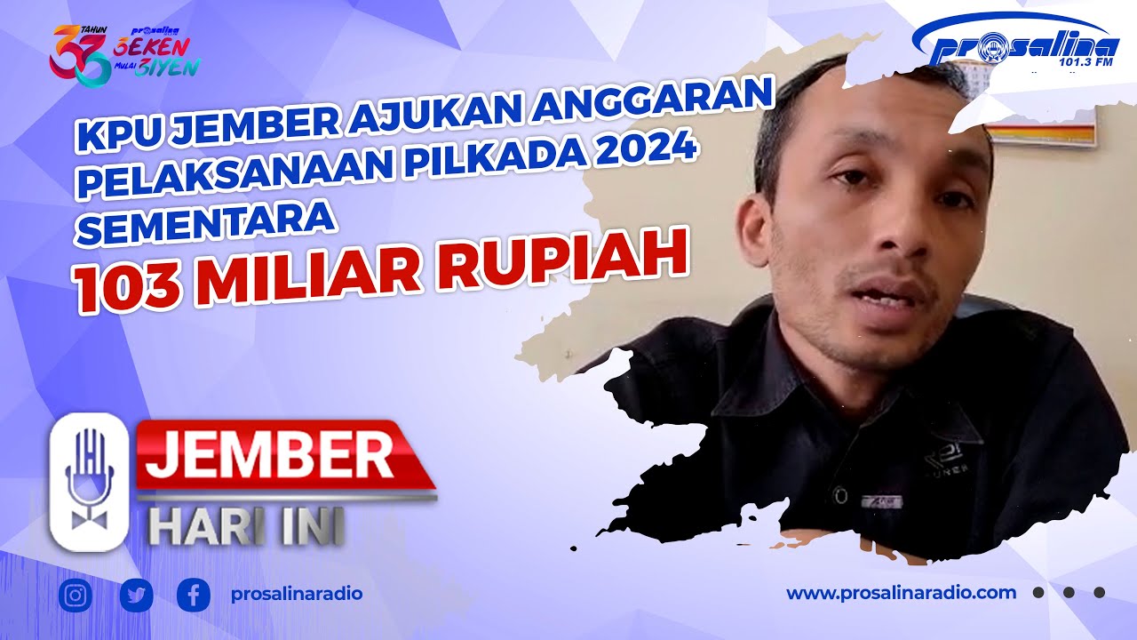 KPU Jember Ajukan Anggaran Pelaksanaan Pilkada 2024 Sementara 103 ...