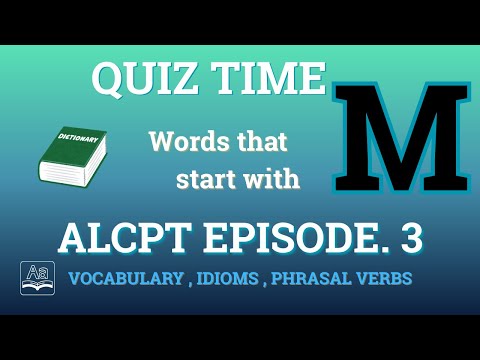 ALCPT English Quiz – Letter M | Episode 3 | Vocabulary, Phrasal Verbs & Idioms