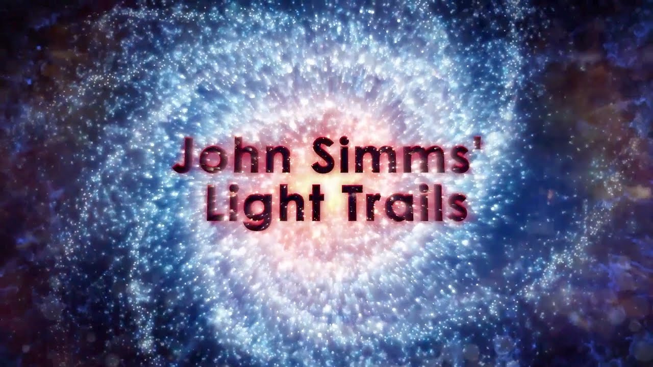 John Simms' Light Trails 'Sky Glitz' - YouTube