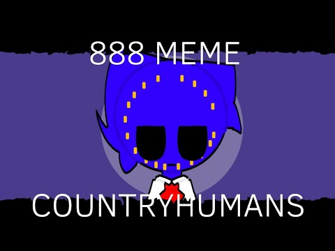 888 MEME [] COUNTRYHUMANS [] FT: EU [] Cringe warning aaaa- - YouTube