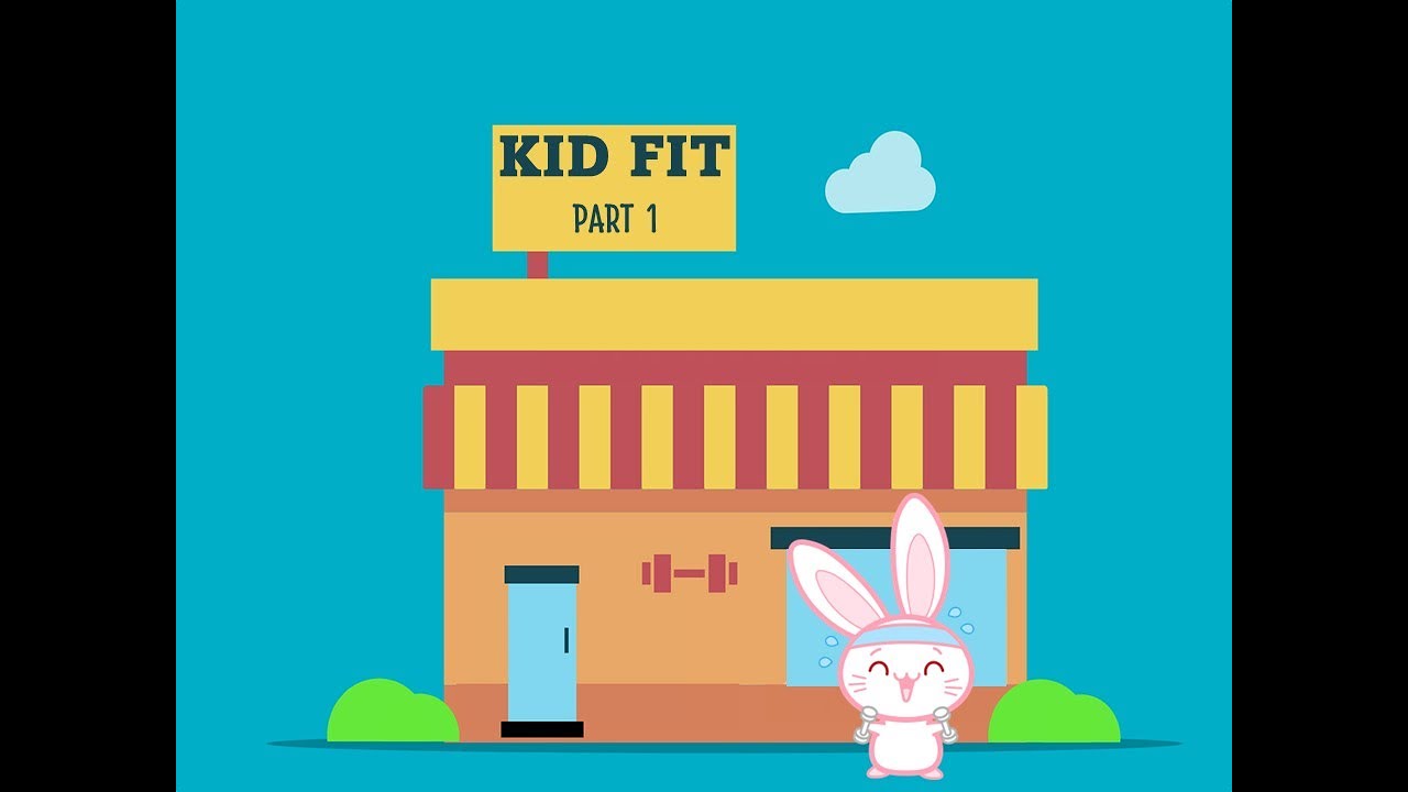 KID FIT PART 1 - YouTube