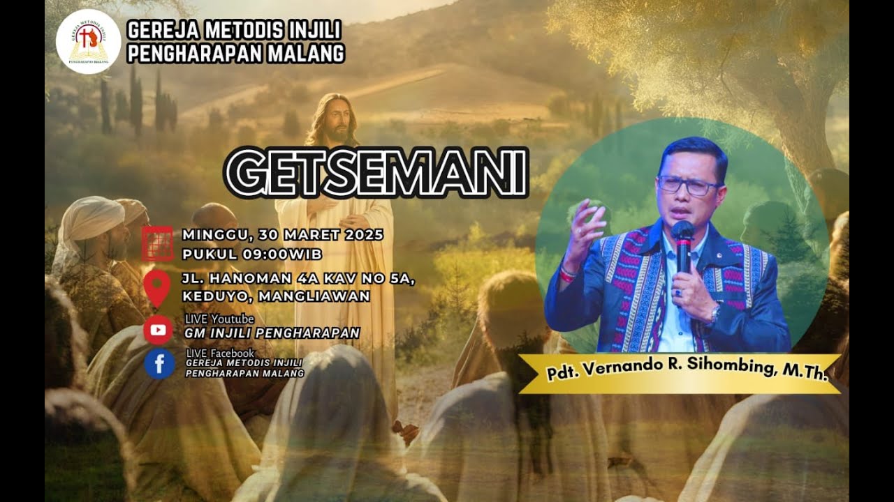 IBADAH RAYA MINGGU || TEMA : GETSEMANI || BY : Pdt. VERNANDO R. SIHOMBING, M,Th - YouTube