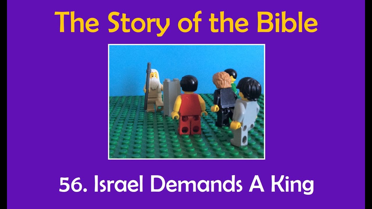 The Story of the Bible - 56. Israel Demands A King - YouTube