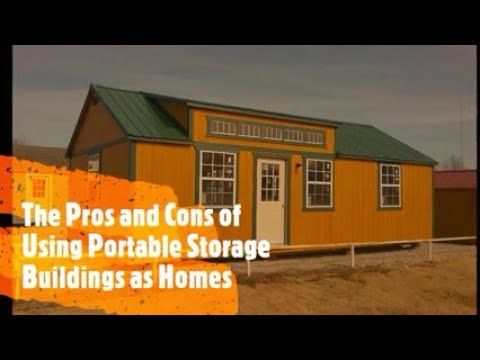 The Pros and Cons of Using Portable Storage Buildings as Homes - YouTube