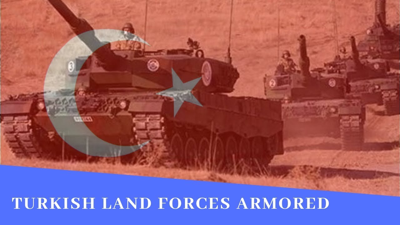 Armor of Turkish Army - YouTube