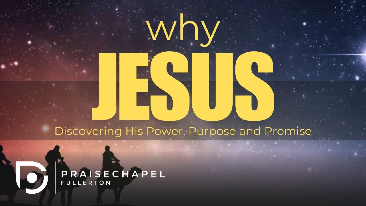 Why Jesus (The Power, Purpose, and Promises of Christ) - Part 2 - YouTube