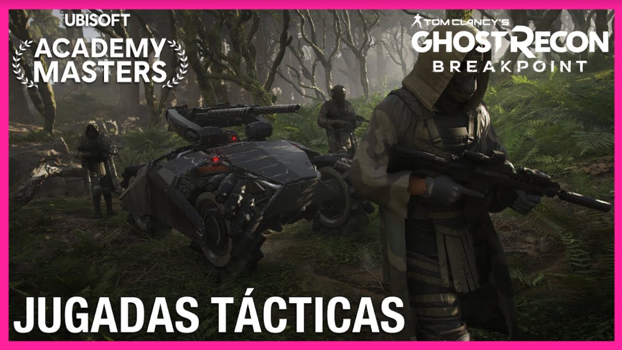 Táctico y letal en Ghost Recon Breakpoint | Academy Masters - YouTube