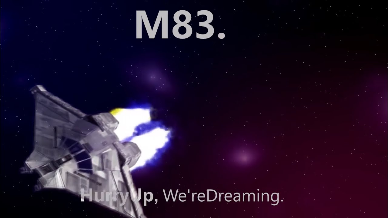 M83 - Hurry Up, We're Dreaming - Outro extended (Fan made video clip ...