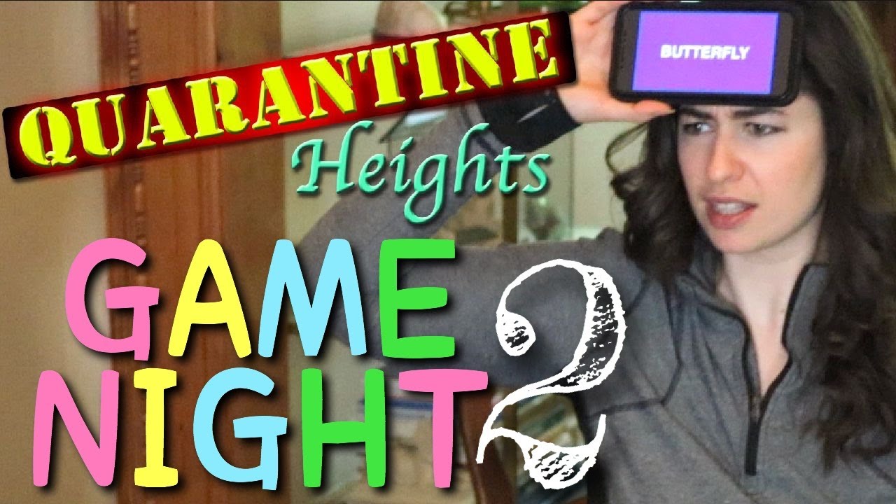 Quarantine Heights: Game Night 2 - YouTube