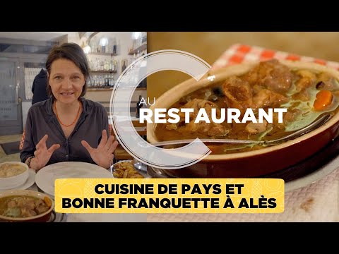 Cuisine de pays et bonne franquette à Alès