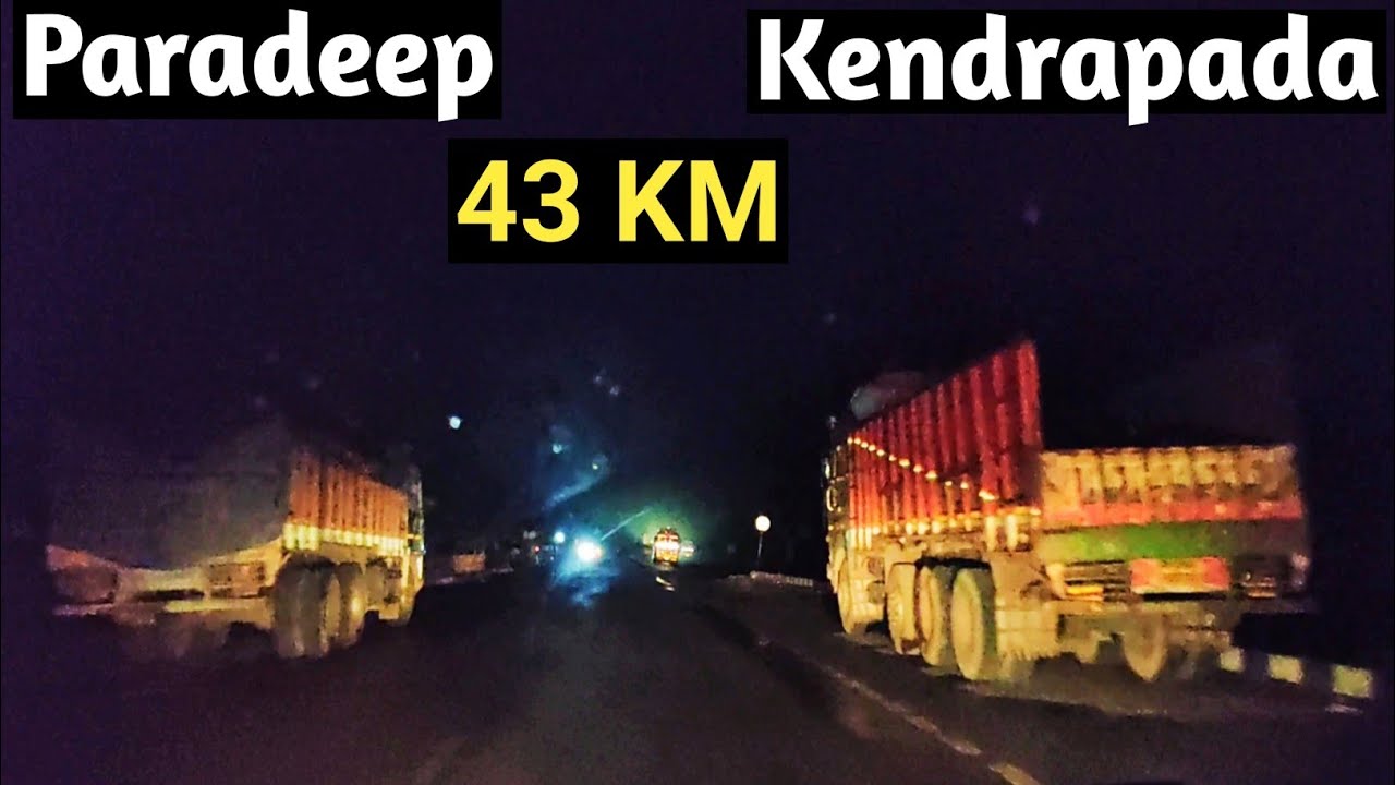 Night Driving || Drive in Rain || Kendrapada to Paradeep by Road ...