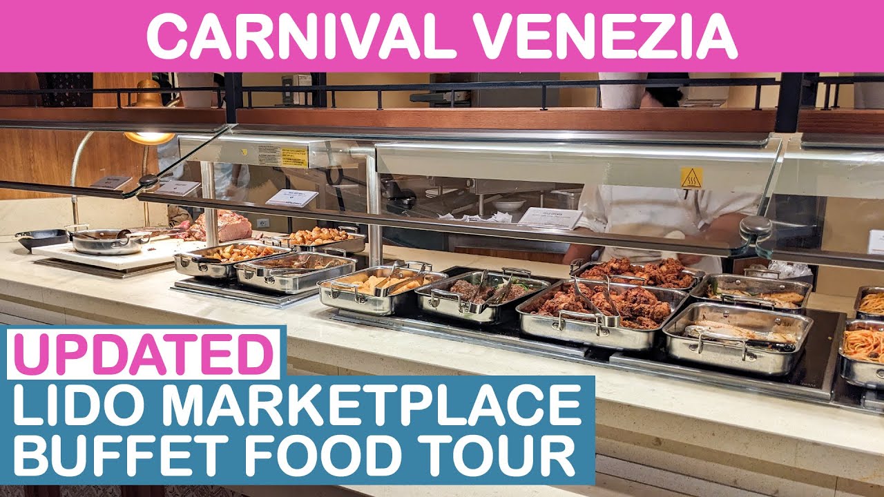 Carnival Venezia: Lido Marketplace Buffet Food Tour - YouTube