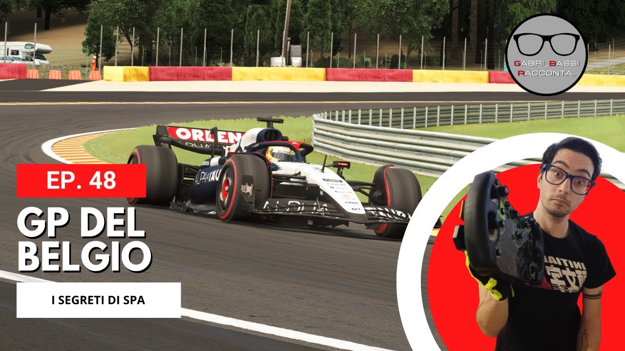 Gabri_Bassi racconta - EP. 48: SPA-FRANCORCHAMPS, l'Università della F1 ...