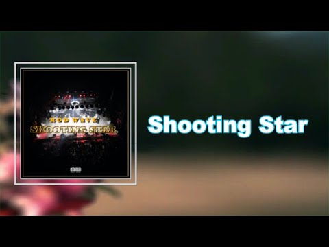Rod Wave - Shooting Star (Lyrics) - YouTube