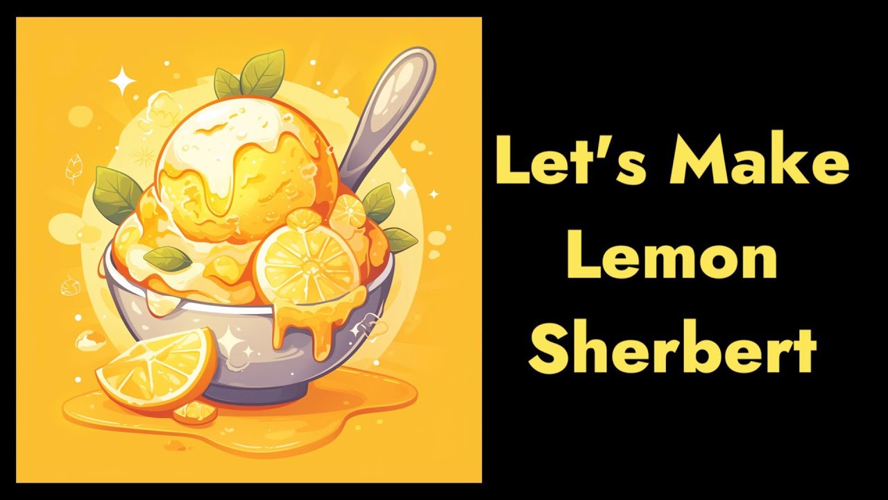 MAKE LEMON SHERBERT (more healthy!) #lemonsherbert #lemon # ...