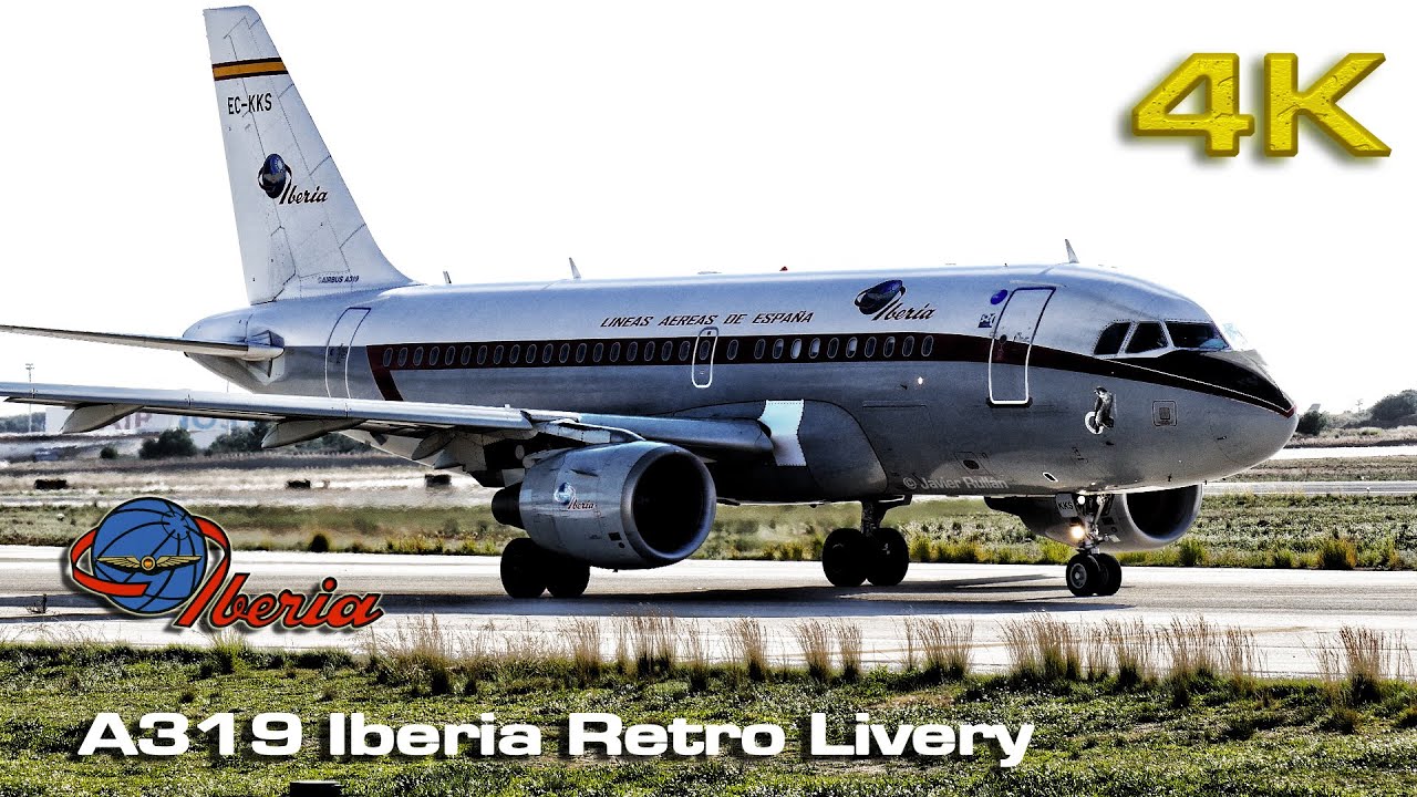 Airbus A319 Iberia (Retro Livery) [4K] - YouTube
