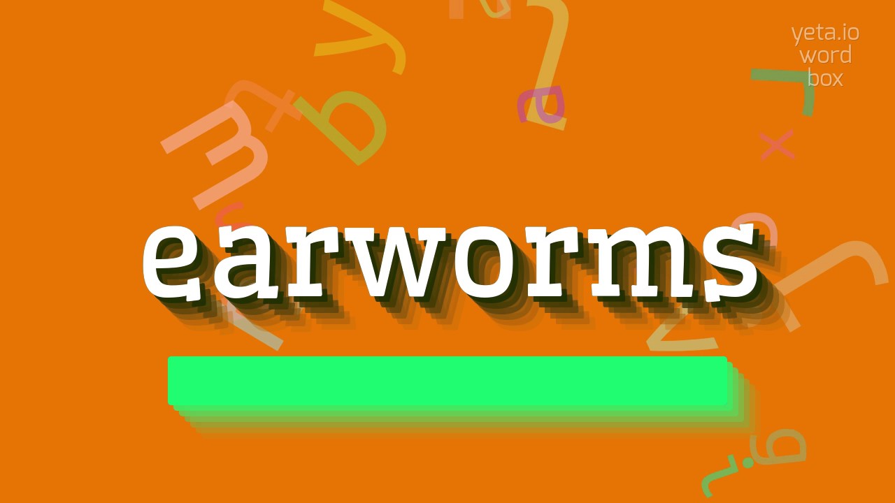 How to say "earworms"! (High Quality Voices) - YouTube