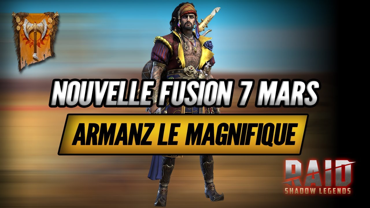 Nouvelle Fusion 7 Mars : Armanz le Magnifique (ou le Berger ?) - Raid ...