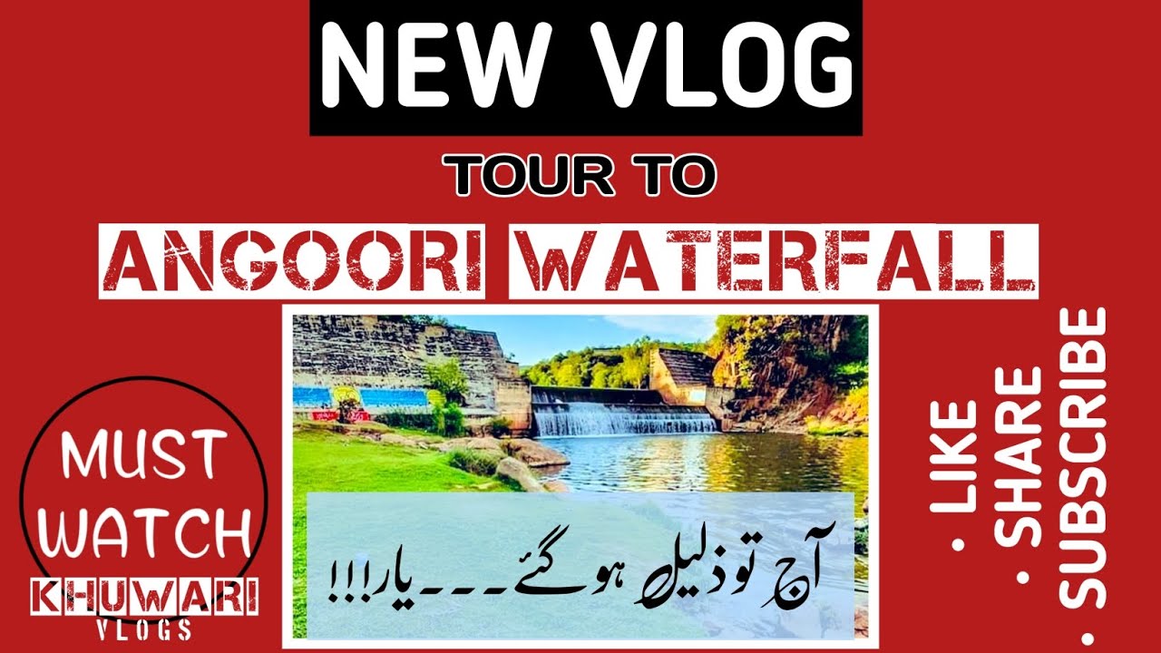 Eid Tour to Angoori waterfall...Zaleel hogay yaar...😣😭@khuwarivlogs ...