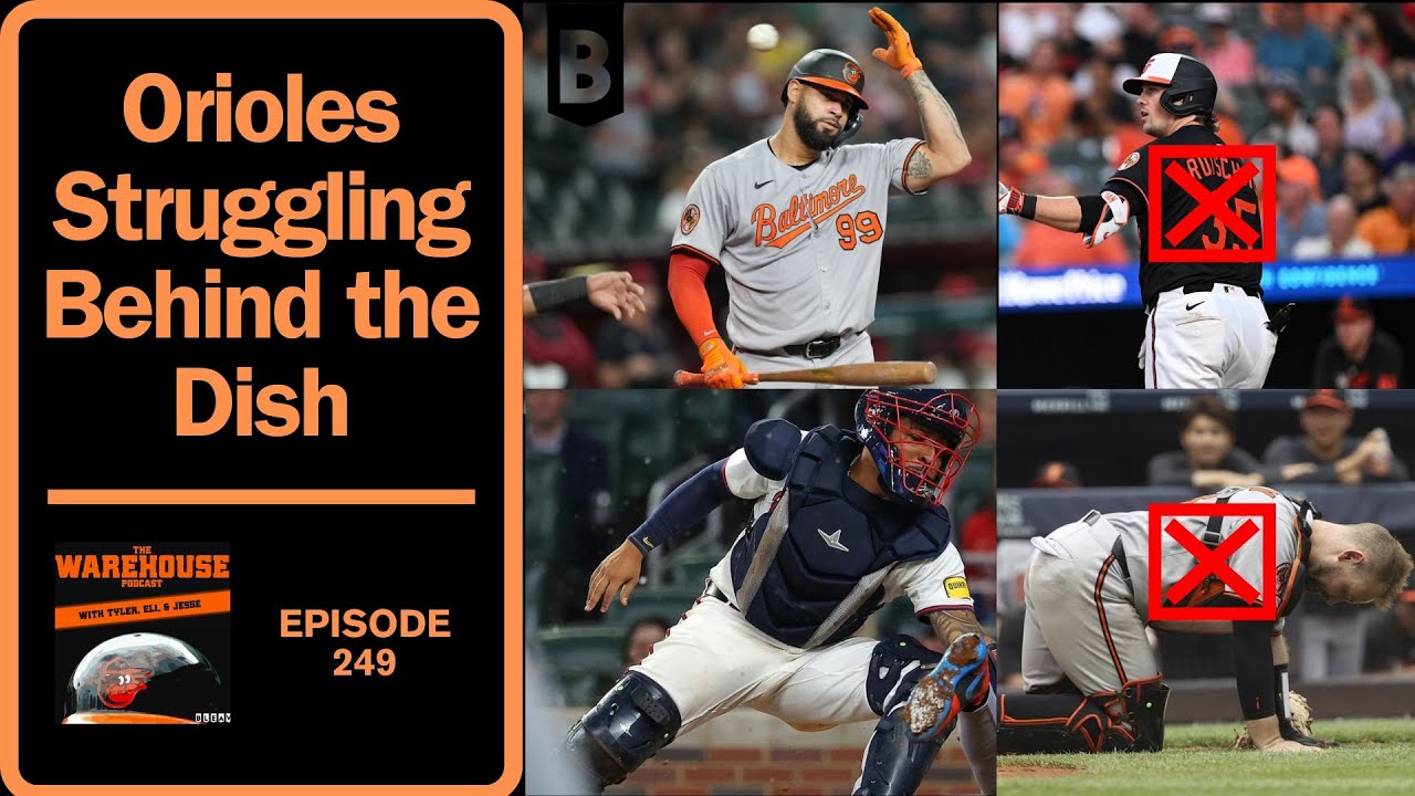 Orioles Struggling Behind the Dish | BALTIMORE ORIOLES | The Warehouse ...
