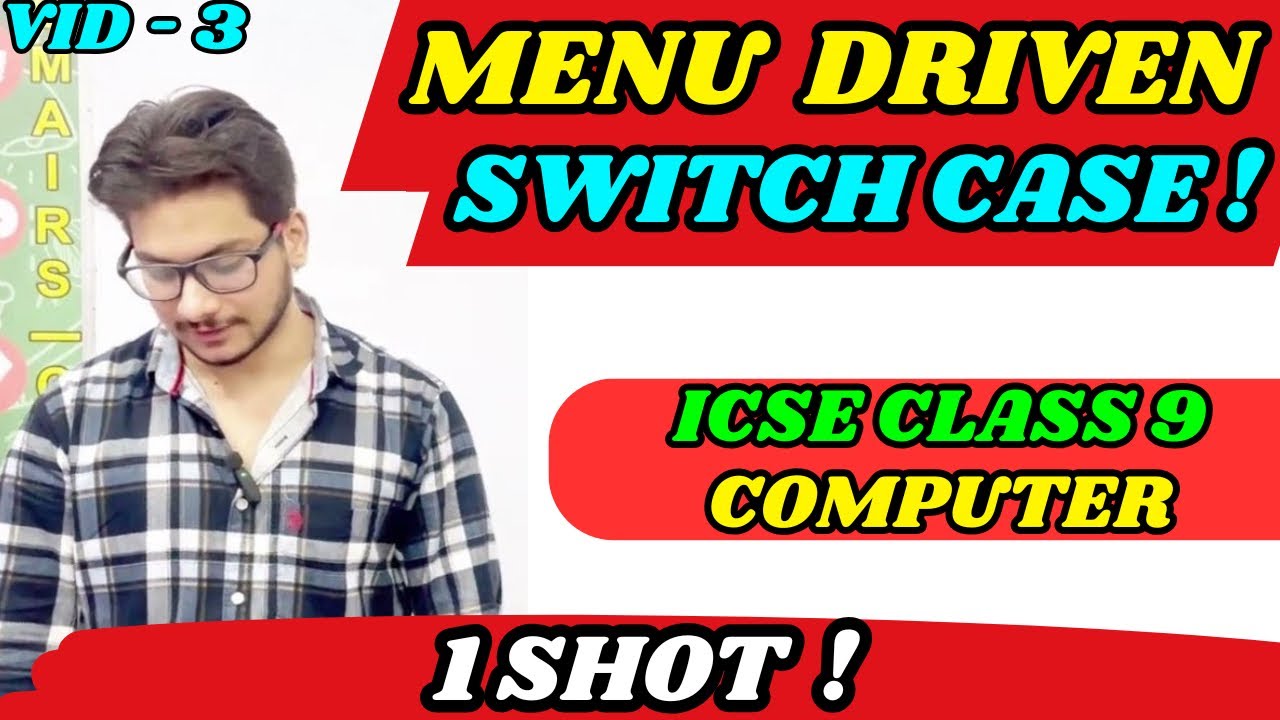 Menu Driven Program & Switch Case Statement Explained in One Shot ...
