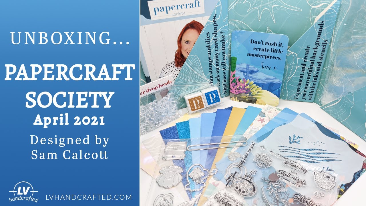 Unboxing Papercraft Society Box 19 - Sam Calcott (April '21) - YouTube