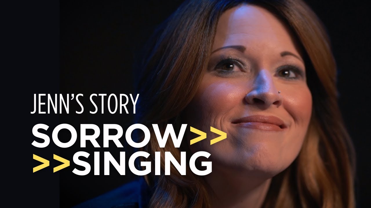 Sorrow to Singing | Jenn's Story | Testimony Tuesday - YouTube