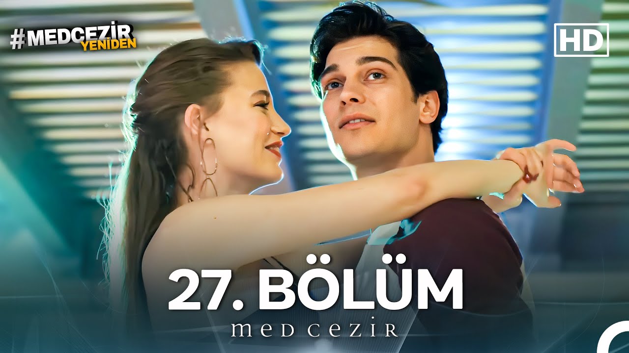 Medcezir 27. Bölüm (FULL HD) - YouTube