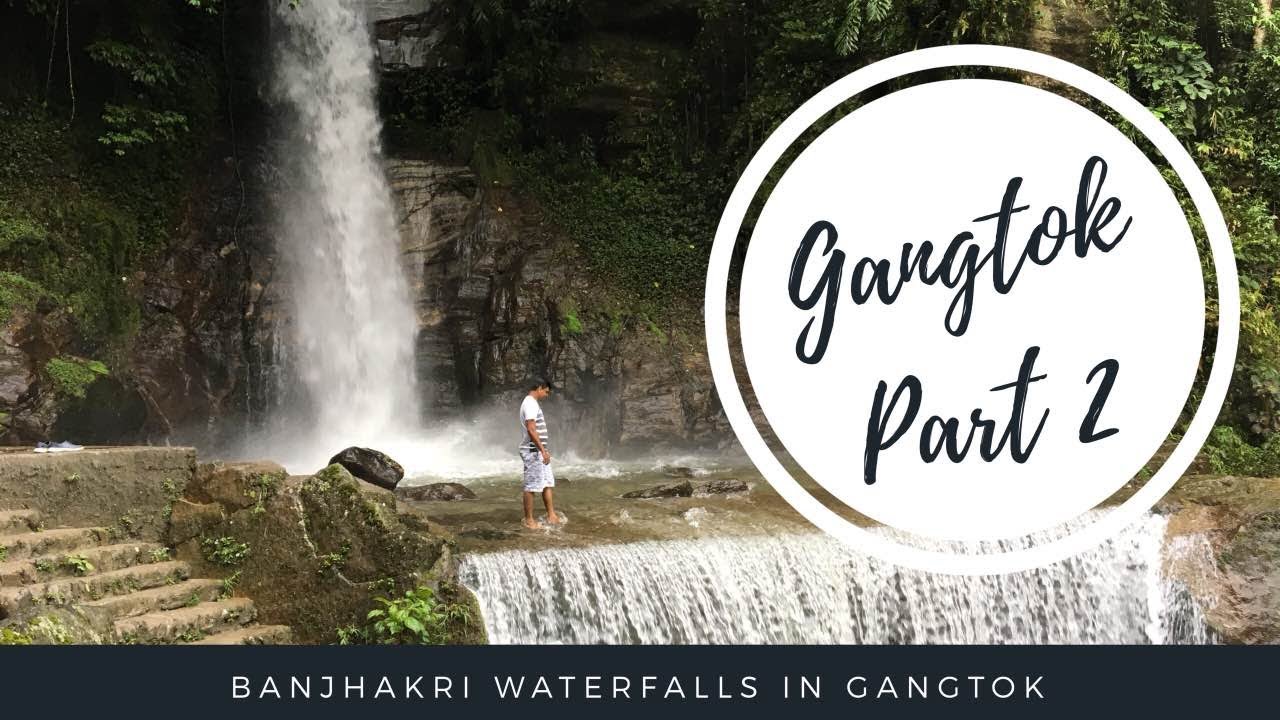 Banjhakri Waterfall | Gangtok must visit places | Day 7 - Part 2 - YouTube