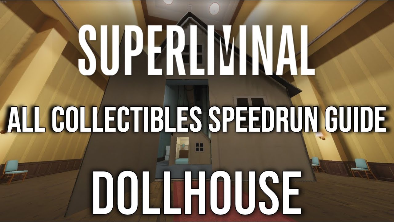 Superliminal All Collectibles Speedrun Tutorial: Dollhouse - YouTube
