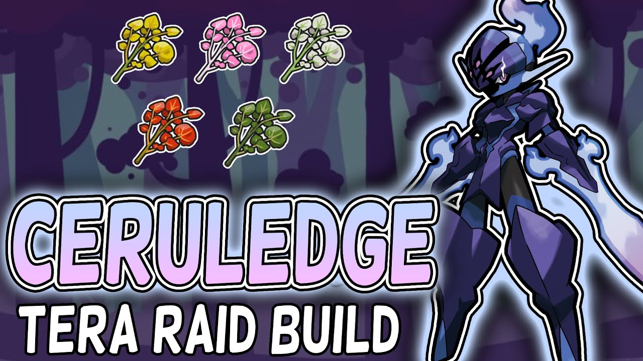 BEST Ceruledge (ghost) Build For Raids In Pokemon Scarlet And Violet ...