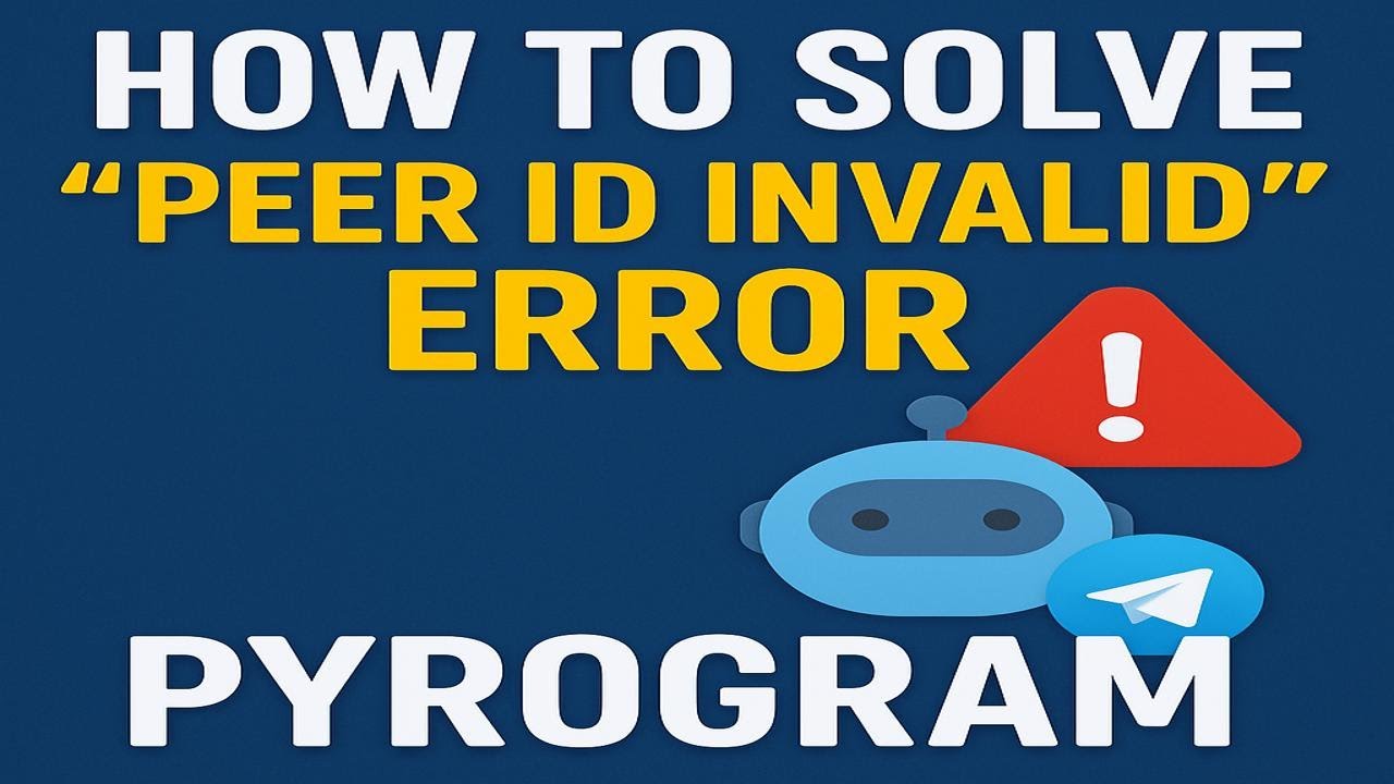 How to solve peer id invalid error in telegram bot (Pyrogram) # ...