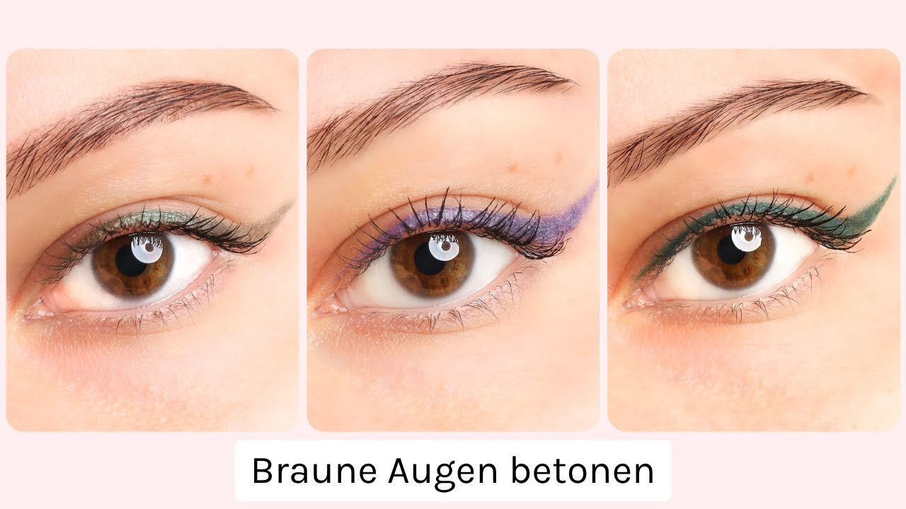 BRAUNE AUGEN betonen (Kajal- und Eyeliner-Farben für jeden Anlass) 🤎 ...