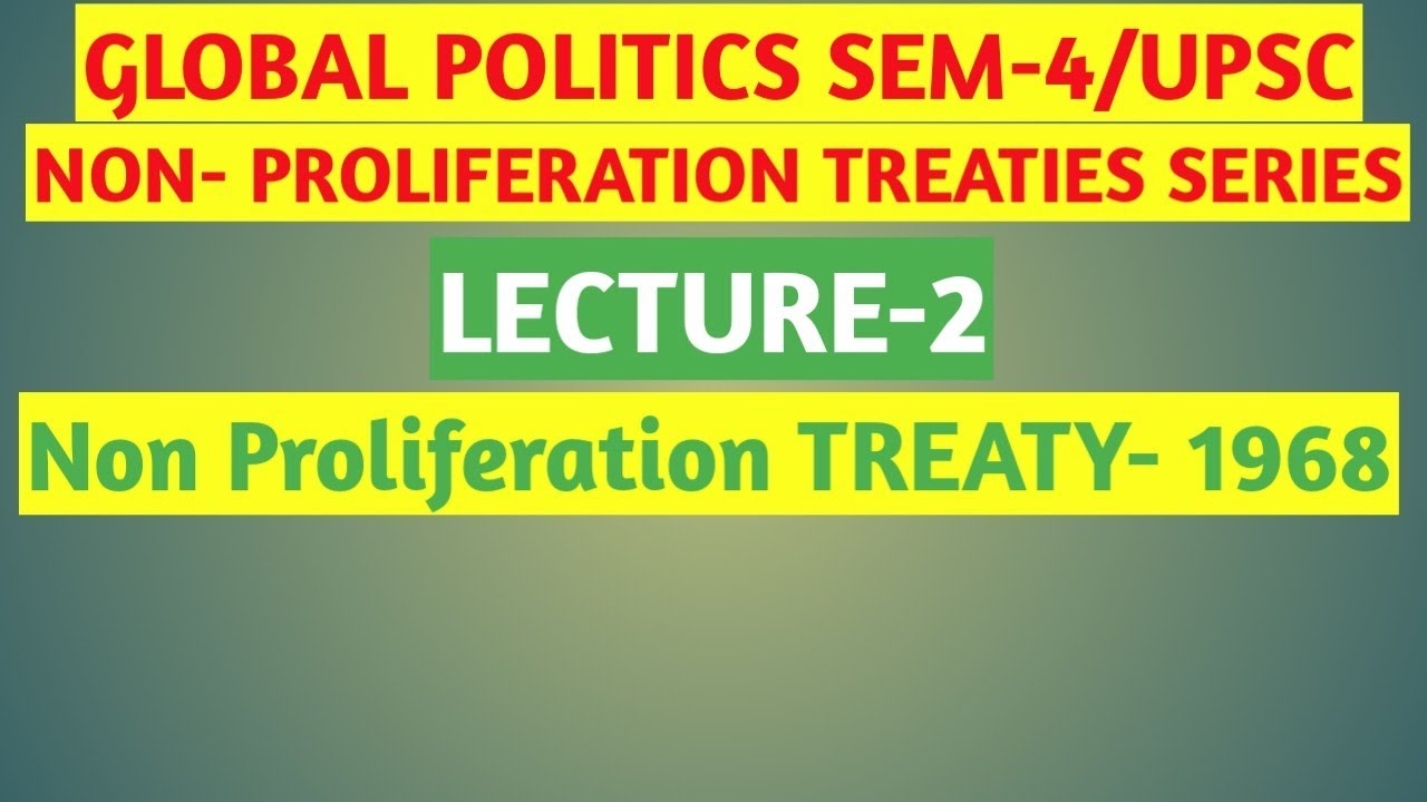 NPT 1968||Non Proliferation Treaty 1968||TREATY ON THE NON ...