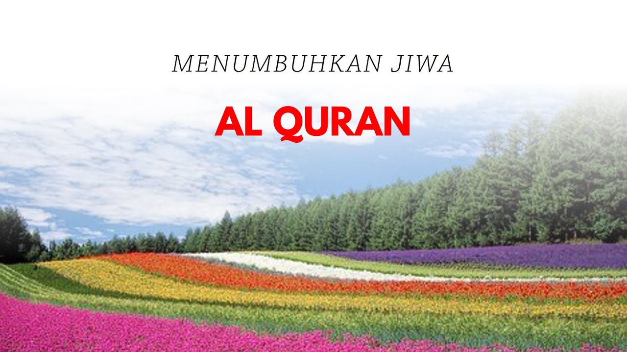 MENUMBUHKAN JIWA AL QURAN | UST AGUS SUBAGIO - YouTube