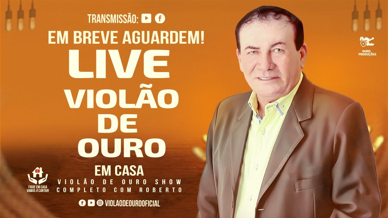 VIOLÃO DE OURO TRANSMISSÃO LIVE - YouTube