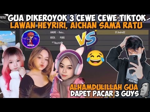 GUA DIKEROYOK 3 CEWE TIKTOK RATU, AICHAN & HEYRIRI AUTO MENANG BANYAK WKWK😂