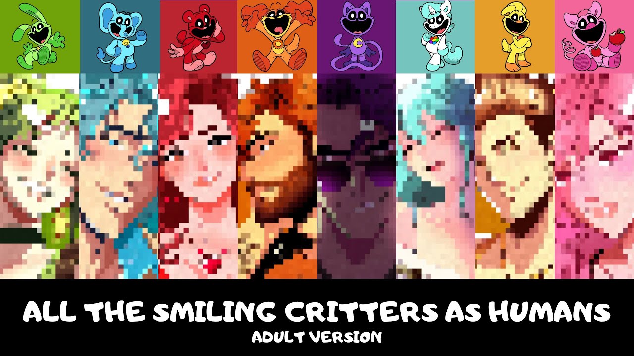 Redesigning Smiling Critters Characters Adult Human Version Youtube