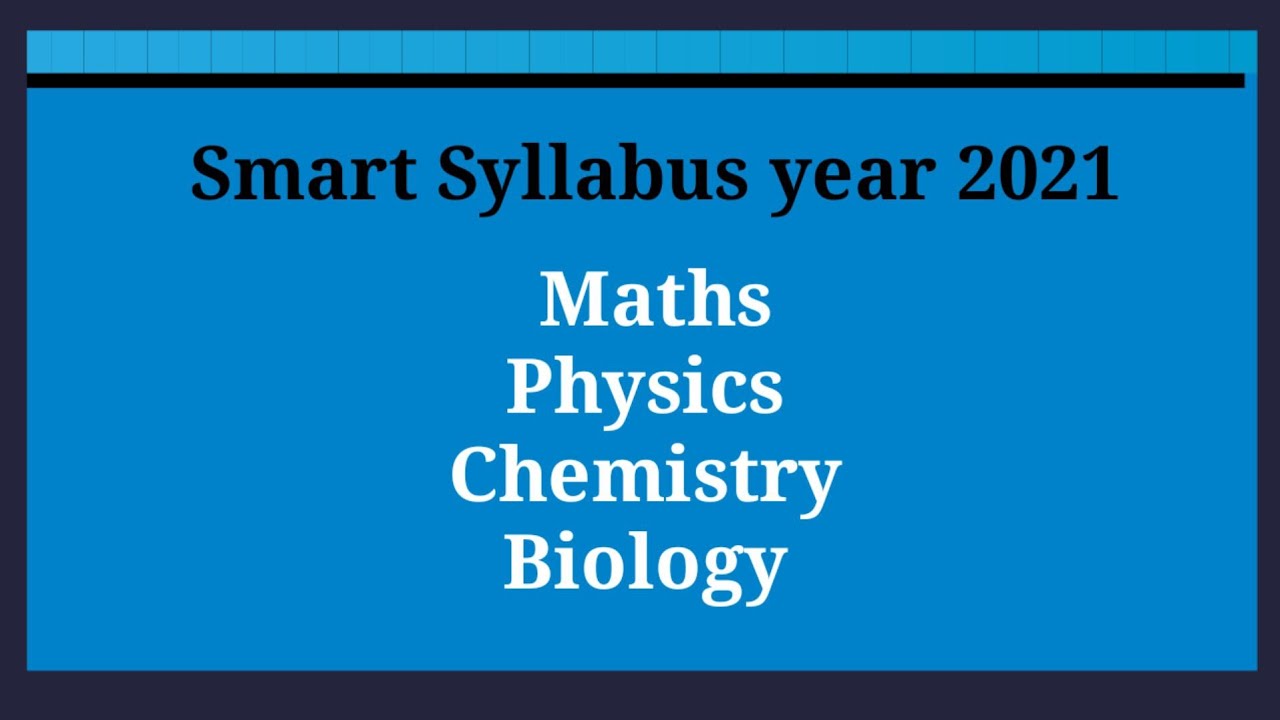 Smart Syllabus , Year 2021, Maths, Physics,Biology, Chemistry, Kpk ...