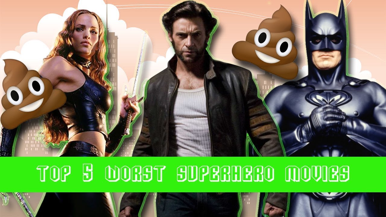 Top 5 Worst Superhero Movies! - YouTube