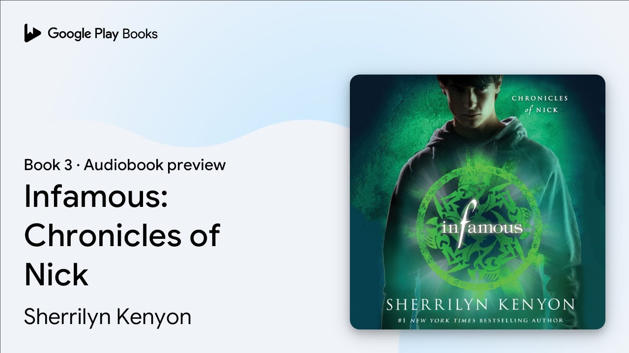 Infamous: Chronicles of Nick Book 3 by Sherrilyn Kenyon · Audiobook ...