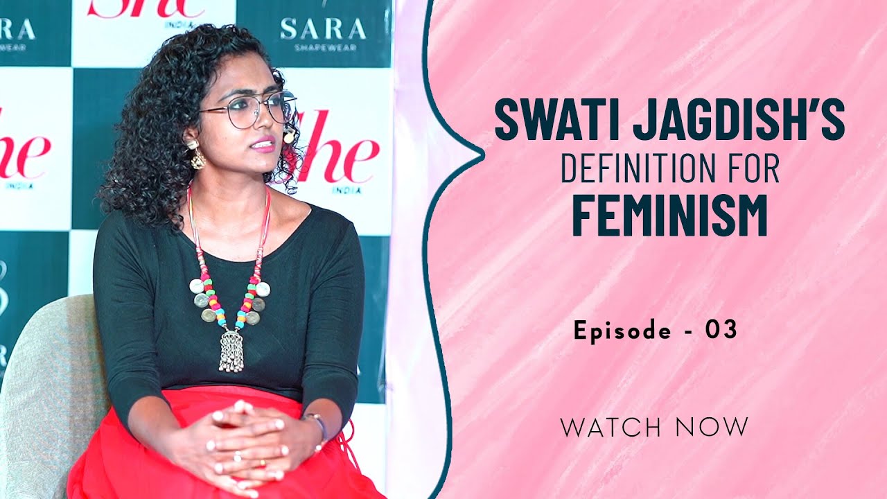 Swati Jagdish defines the term "Feminism" | Maya's Amma Ep-3 | She ...